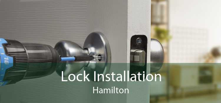 Lock Installation Hamilton 🥇 - Door Lock Installation Hamilton